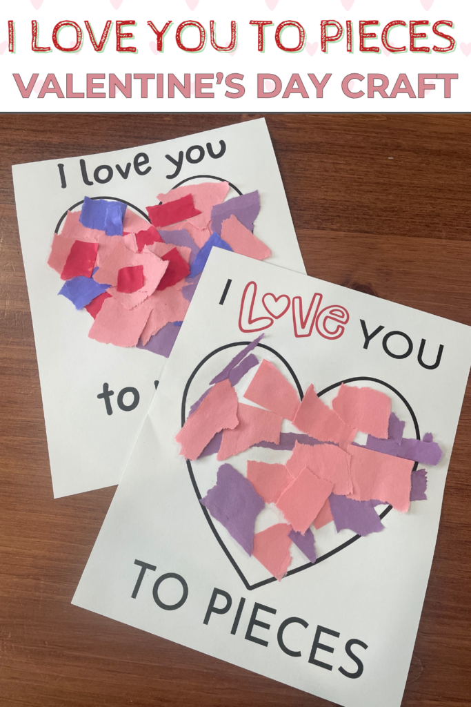 I Love You to Pieces Craft Printable - Balanced with Babies